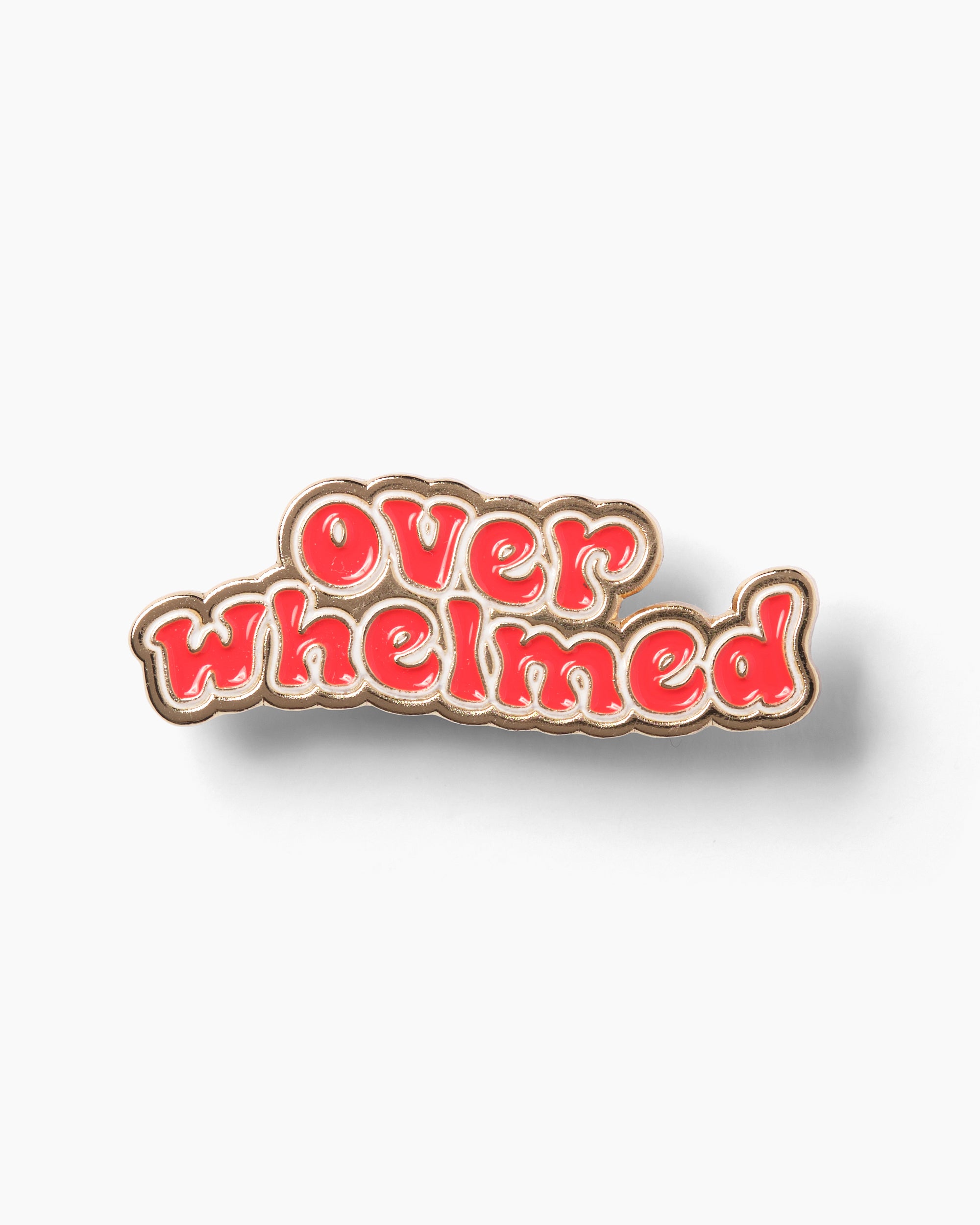 Overwhelmed Pin | Funny Enamel Pin