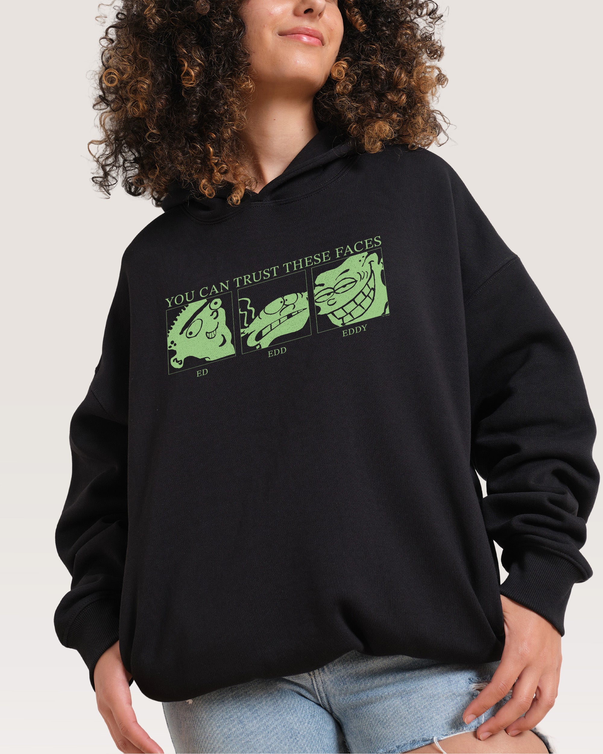 You Can Trust These Faces Hoodie | Official Ed Edd n Eddy Merchandise ...
