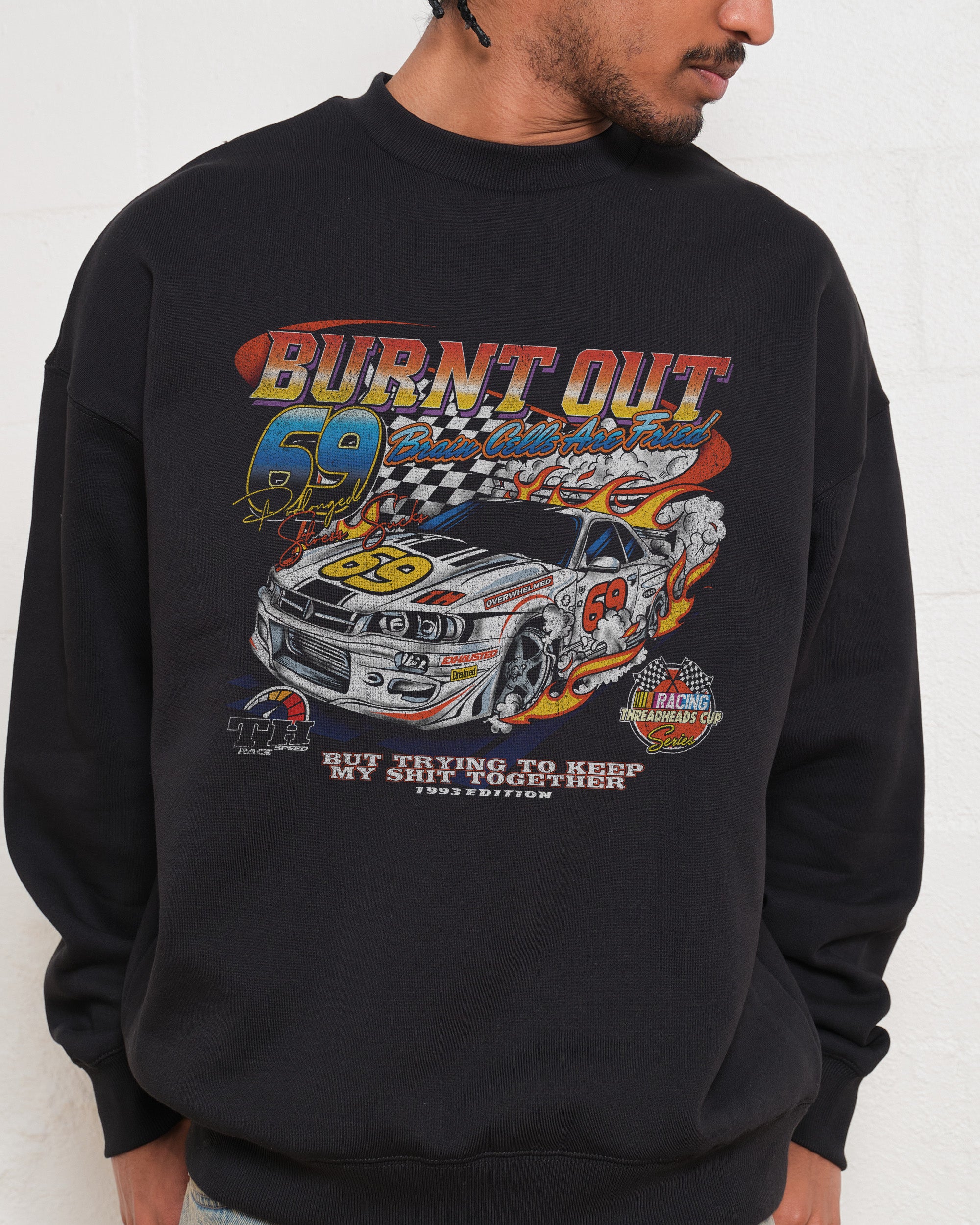 Burnt out Sweatshirt | Funny Sweatshirt