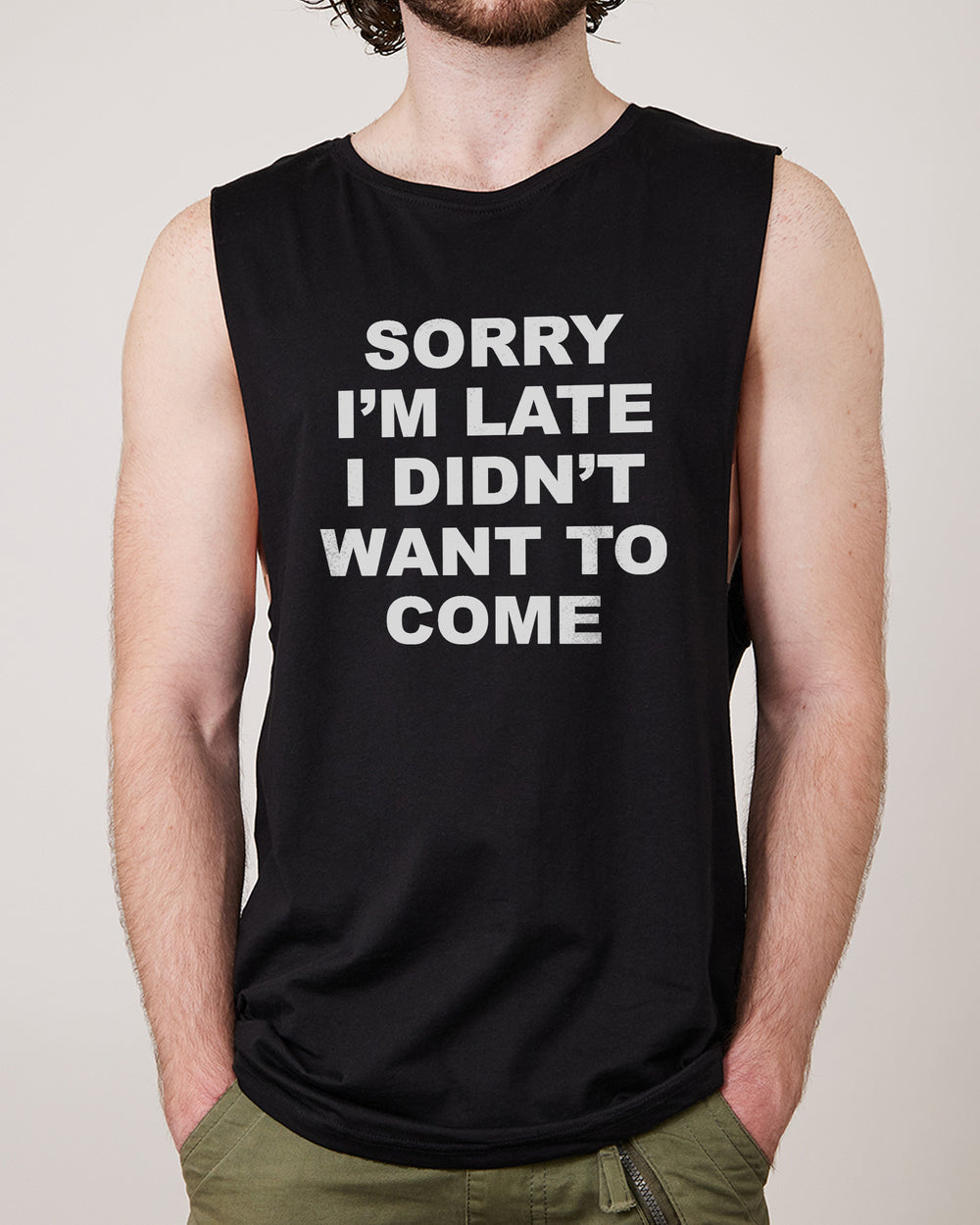 Sorry I'm Late Tank | Funny Tank | Threadheads