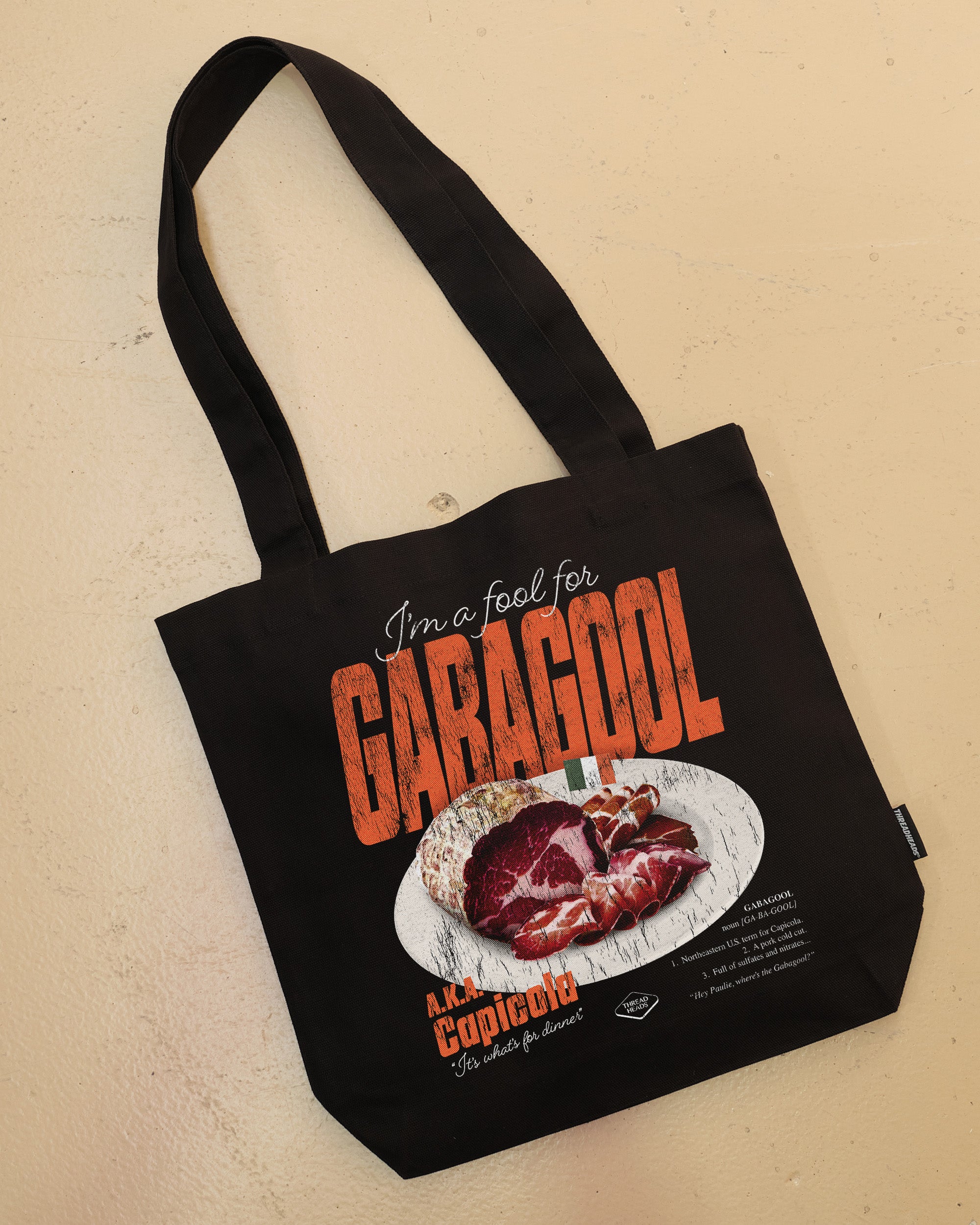 I'm a Fool for Gabagool Tote Bag | Graphic Tote Bag
