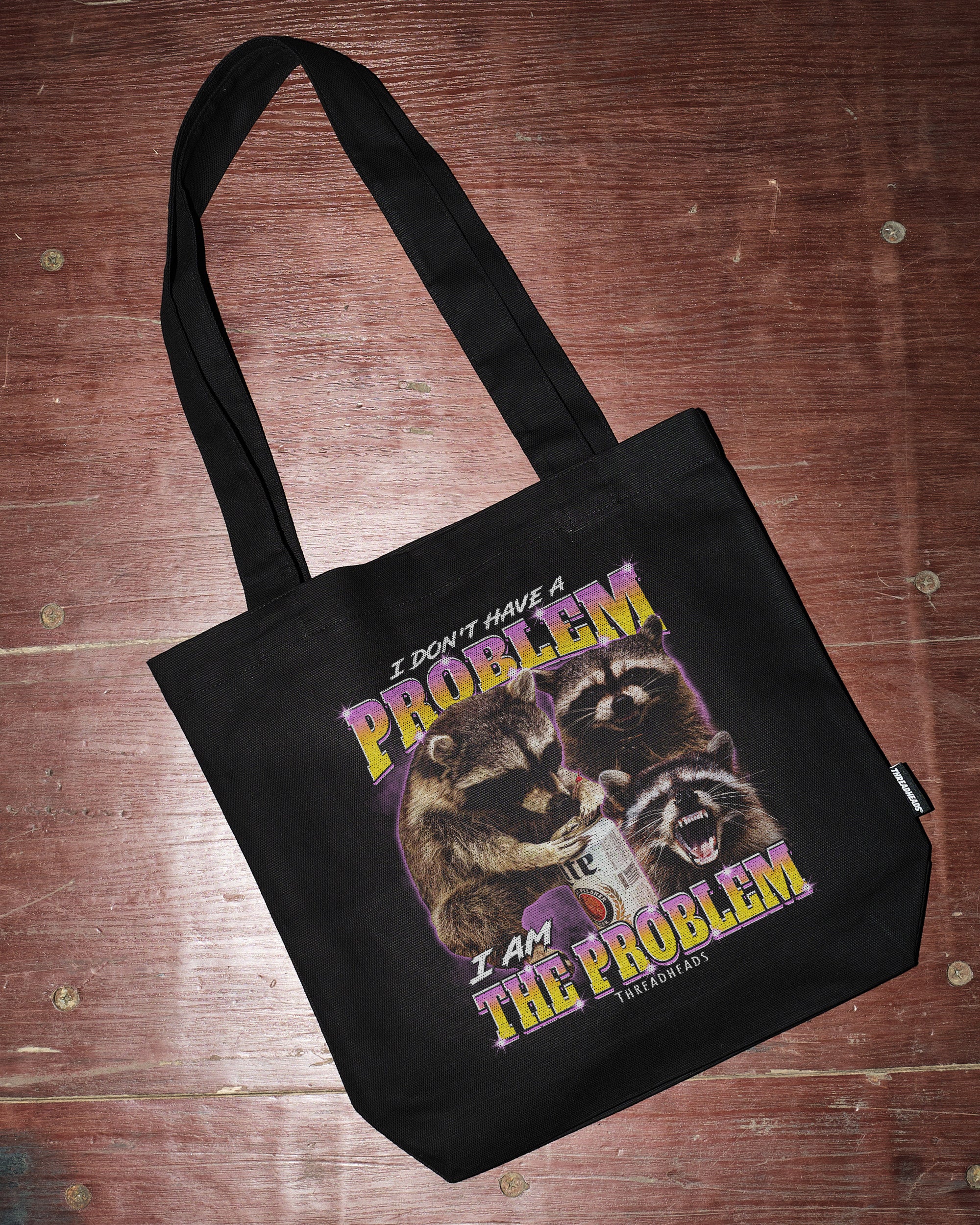 I Am The Problem Tote Bag | Funny Jumper