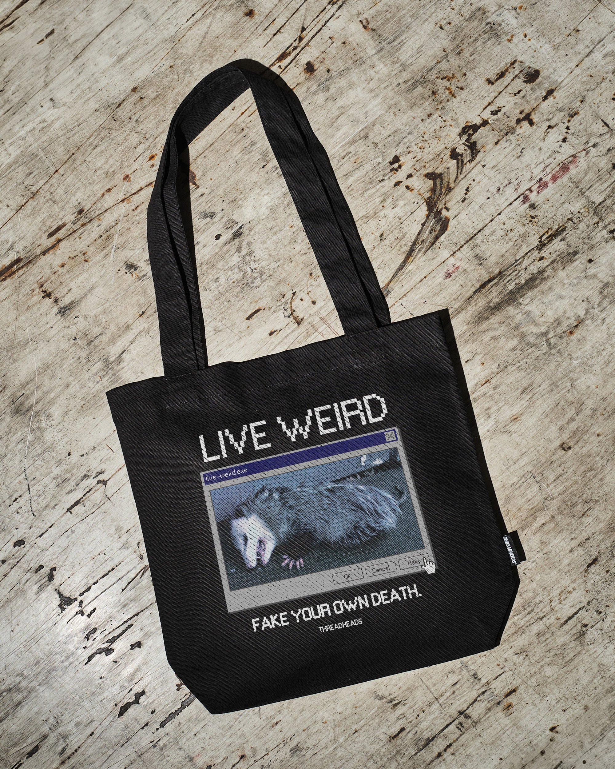 Live Weird, Fake Your Own Death Tote Bag | Funny Tote Bag