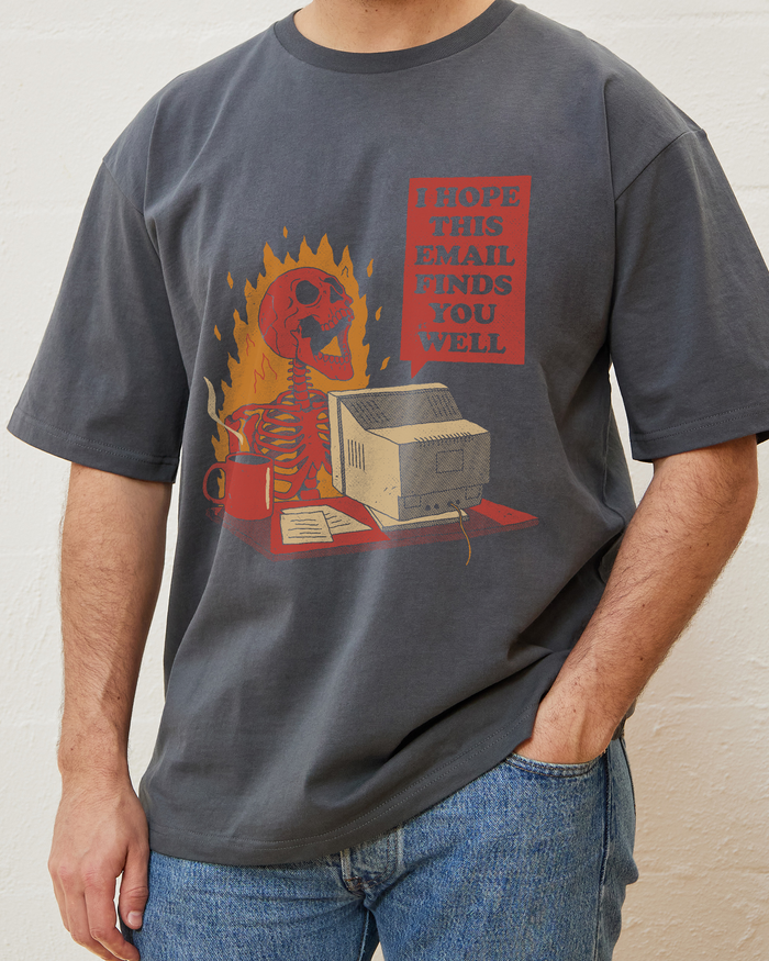 You Got Mail T-Shirt | Funny T-Shirt