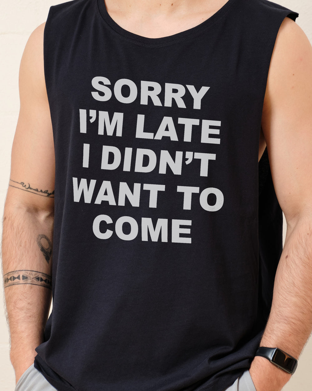 Sorry I'm Late Tank | Funny Tank | Threadheads