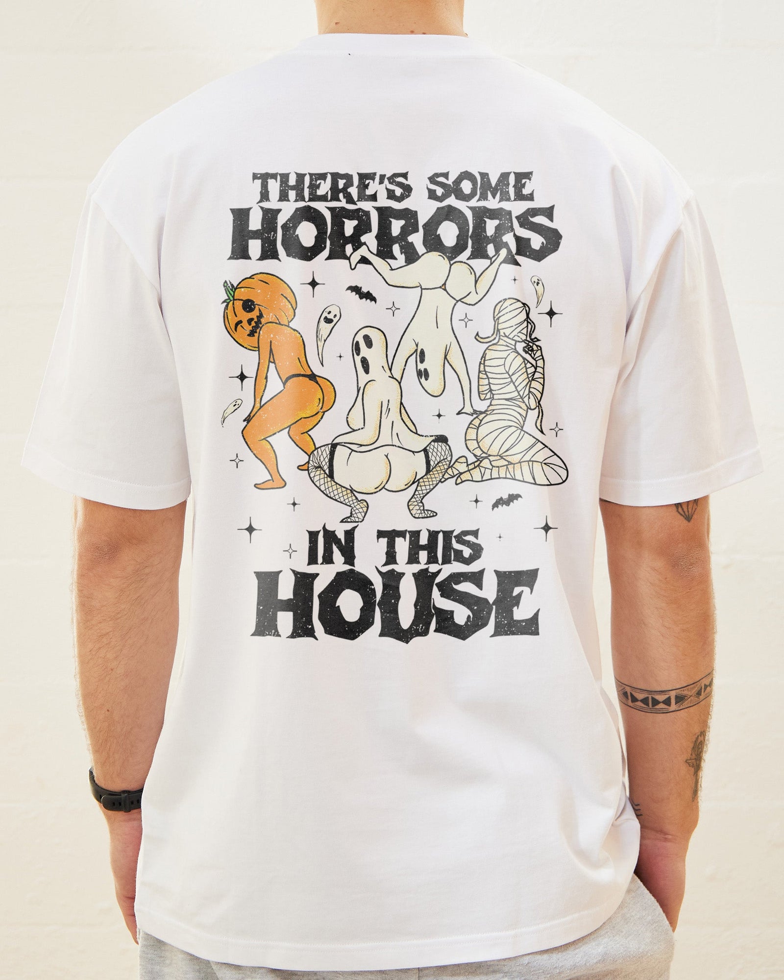 There's Some Horrors In This House Front and Back T-Shirt | Funny ...