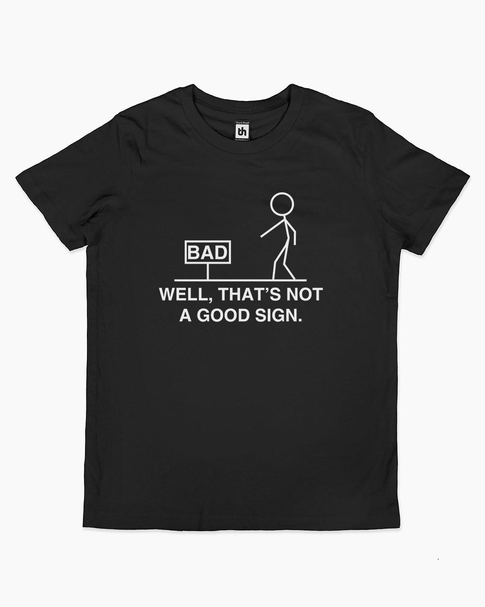 Not a Good Sign Kids T-Shirt | Funny Kids T-Shirt | Threadheads