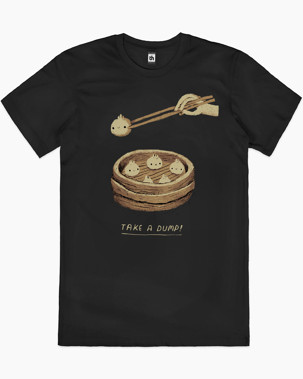 Take a Dumpling T-Shirt | Funny T-Shirt